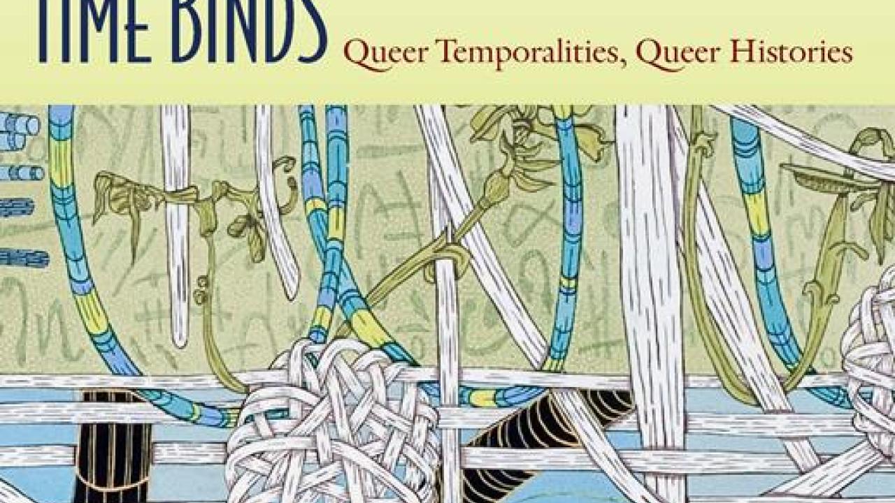 Time Binds | lettersandsciencemag